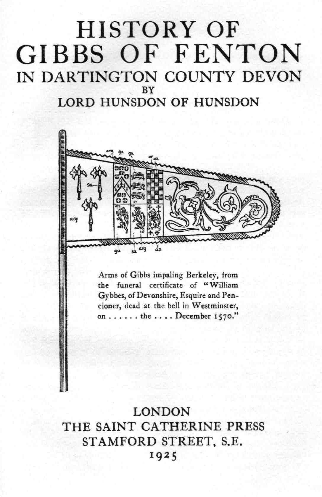 William Gibbs sent to the Tower of London for treason – Gibbs Family Tree